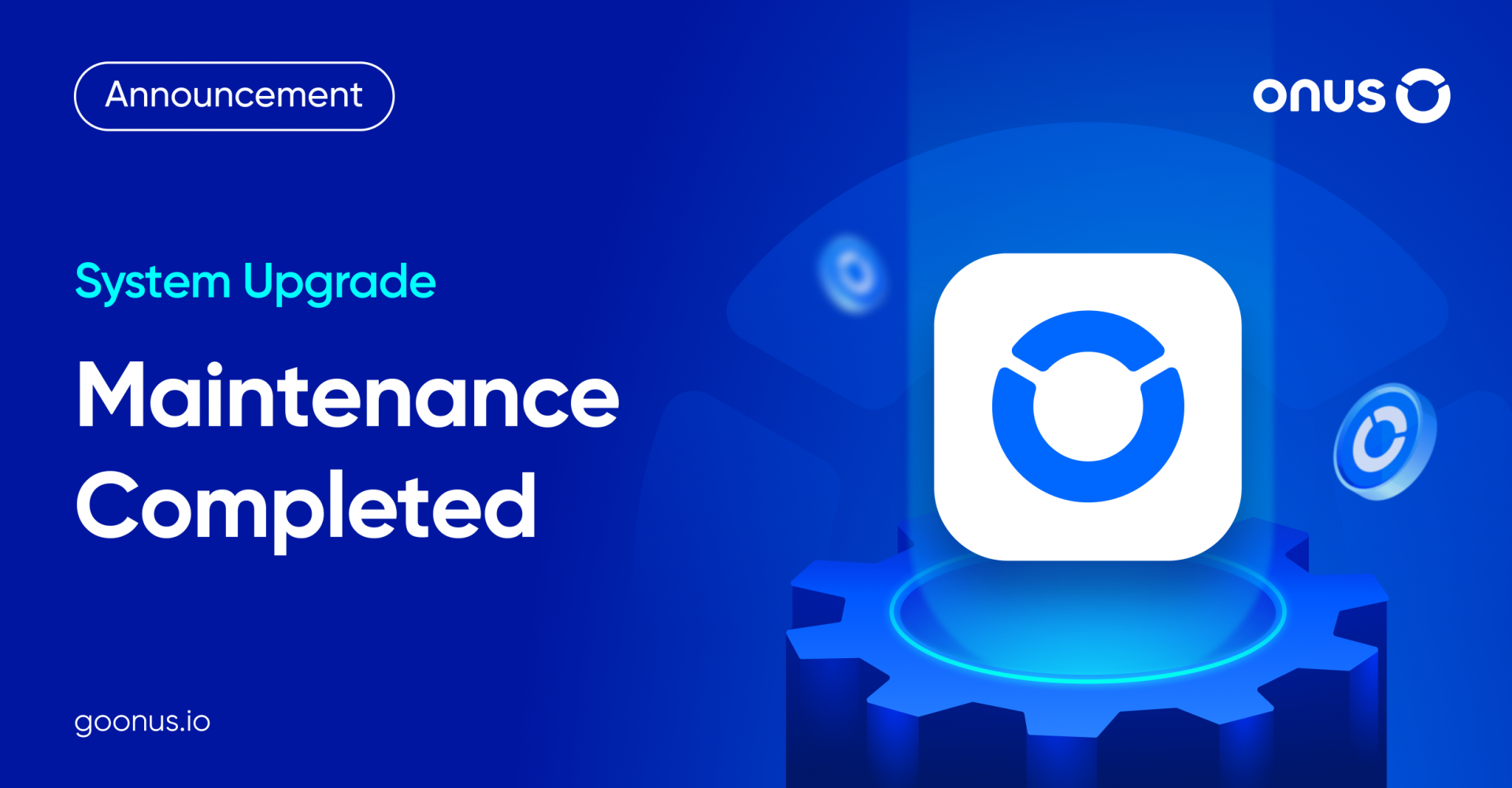 Announcement: System Upgrade Maintenance Completed