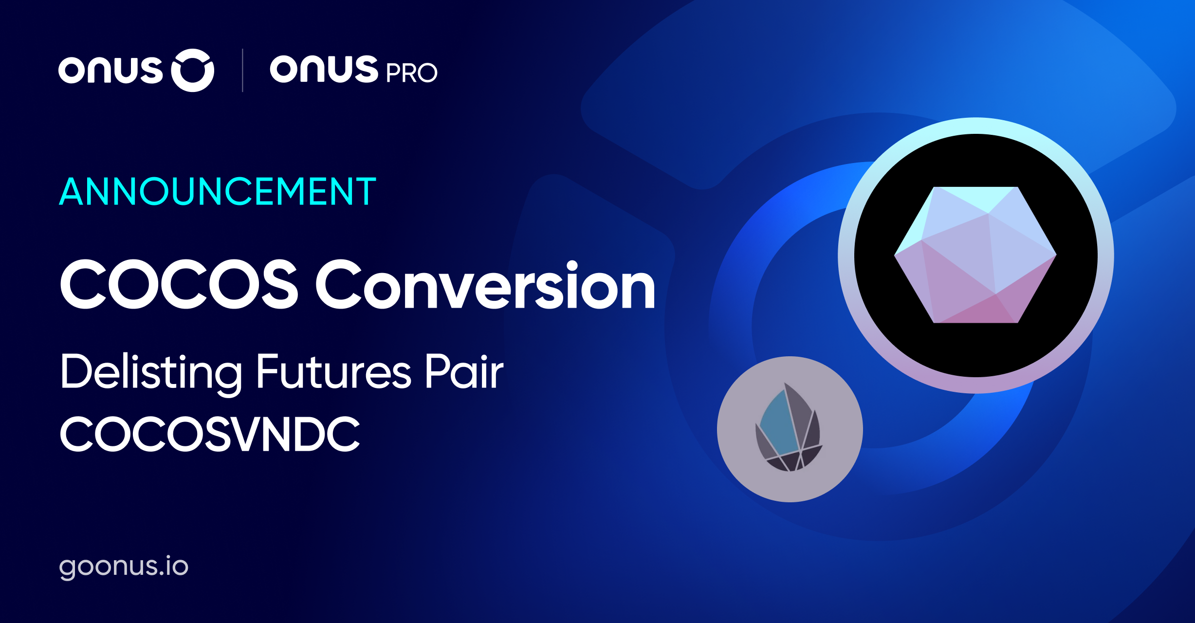 Plan for COCOS conversion and delisting of the COCOSVNDC Futures ...