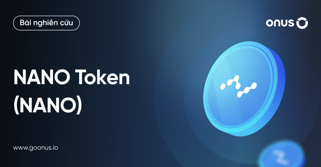 Bài nghiên cứu về Nano Token (XNO)