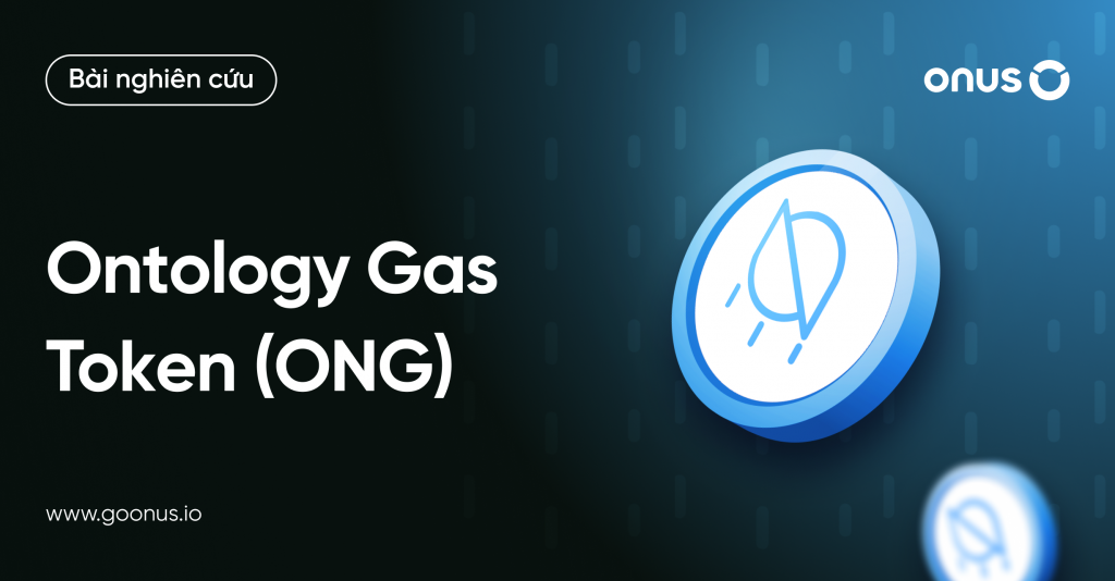 Bài nghiên cứu về Ontology Gas (ONG)
