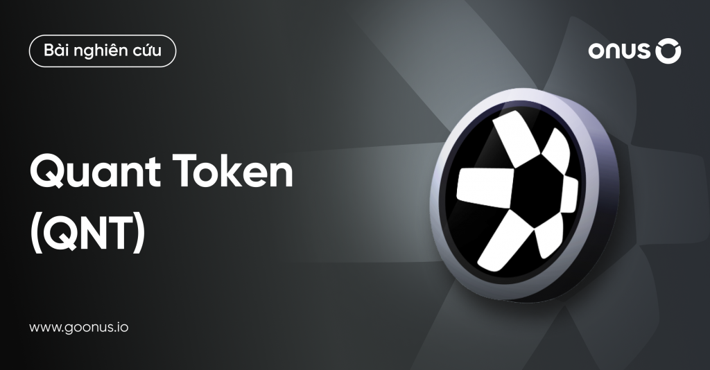Bài nghiên cứu về Quant Token (QNT)