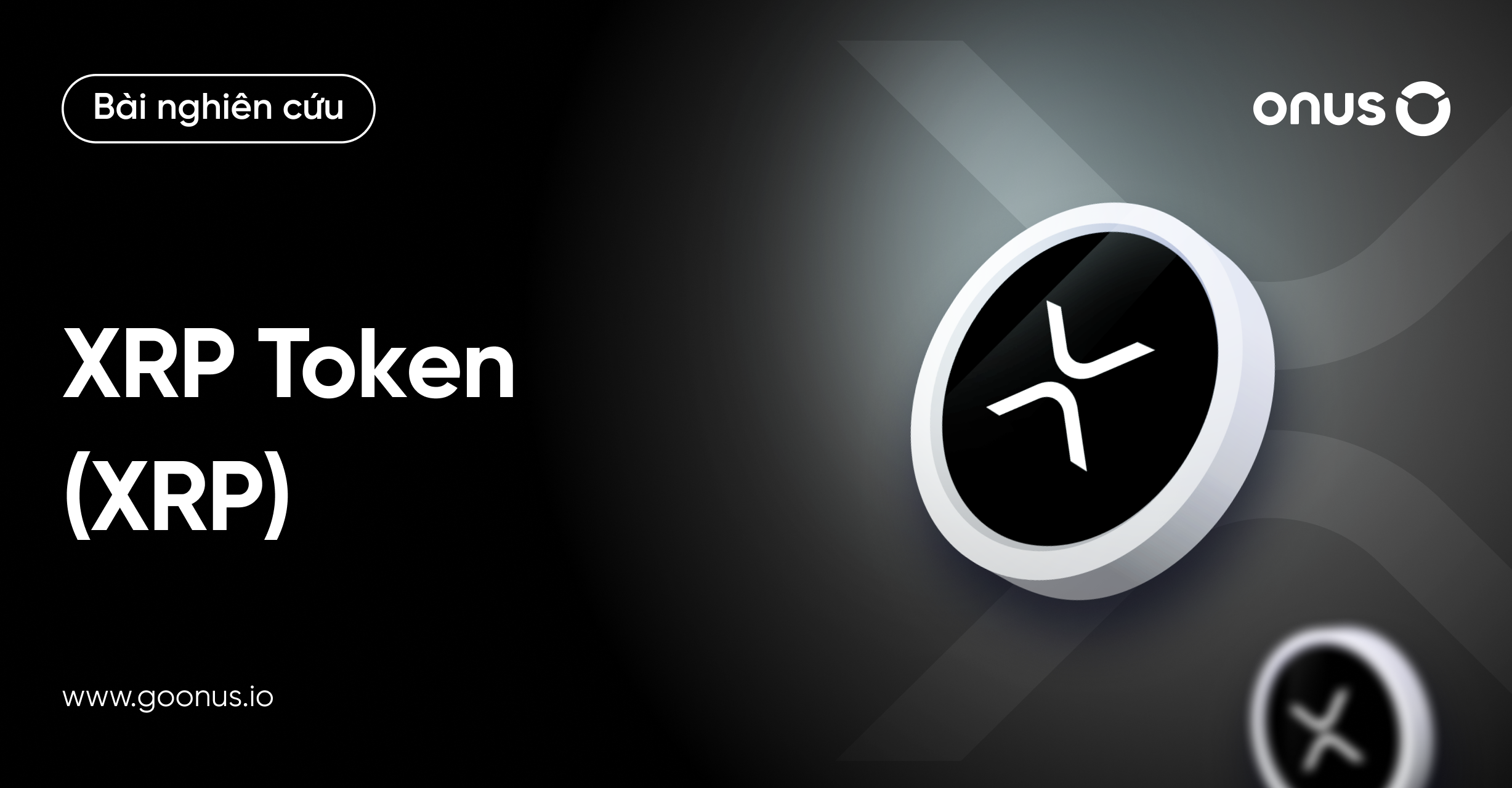 Bài nghiên cứu về XRP (XRP)