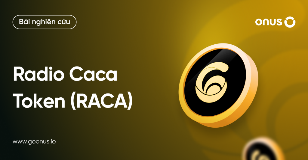 Bài nghiên cứu về Radico Caca Token (RACA)